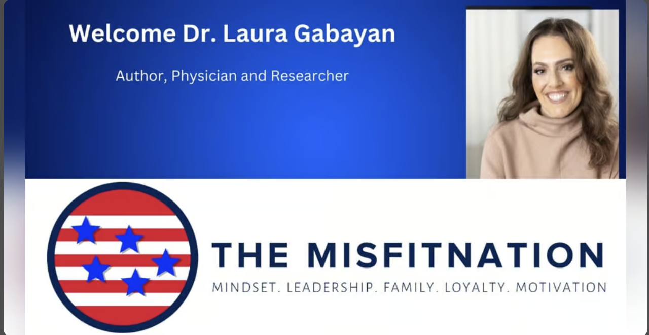 The MisFitNation Show - Dr. Laura Gabayan, MD, MS